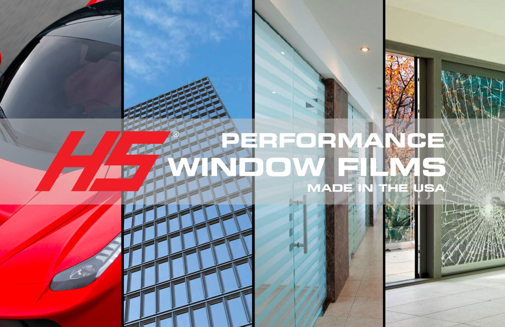 About HS Performance Window Films – HS PERFORMANCE